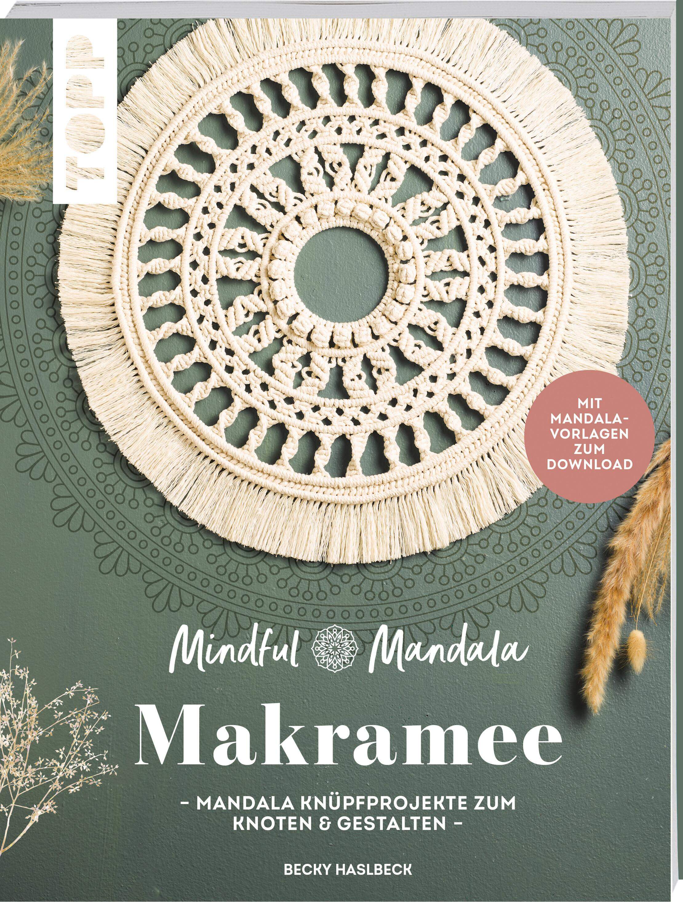 Mindful Mandala. Mandala-Makramee | Haslbeck, Rebecca | Monheimer ...