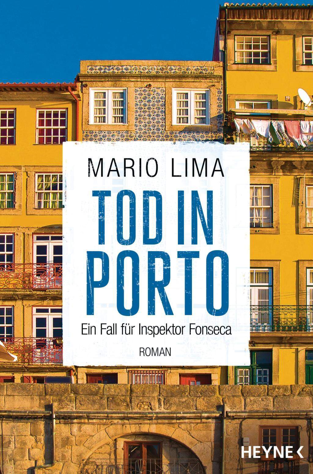 Tod in Porto | Lima, Mario | Monheimer Lokalhelden