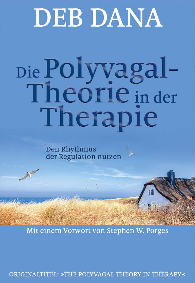 G. P. Probst Verlag Dana, Deb: Die Polyvagal-Theorie in | Letzshop