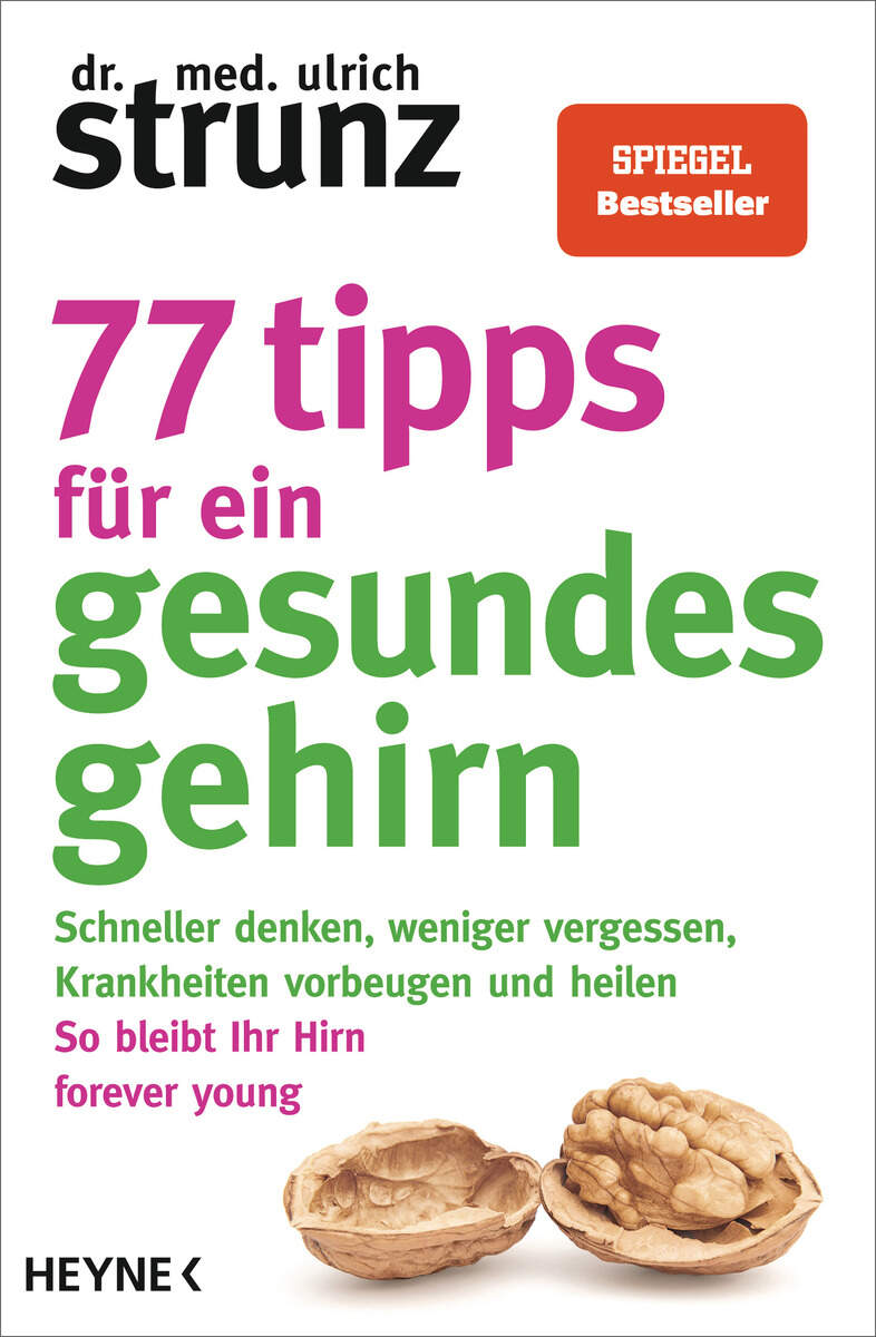 Heyne, Wilhelm Strunz, Ulrich (Dr. med.): 77 Tipps für | Letzshop