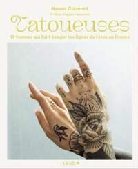 LEDUC Clement/Rousselle: Tatoueuses - ces femmes qui | Letzshop