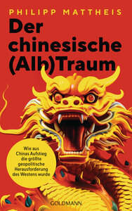 Goldmann Verlag Mattheis, Philipp: Der chinesische | Letzshop