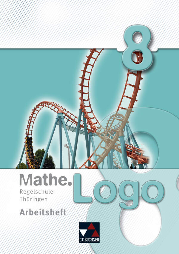 Mathe.Logo 8 Regelschule Thüringen Arbeitsheft | Beyer, Dagmar; Etzold ...