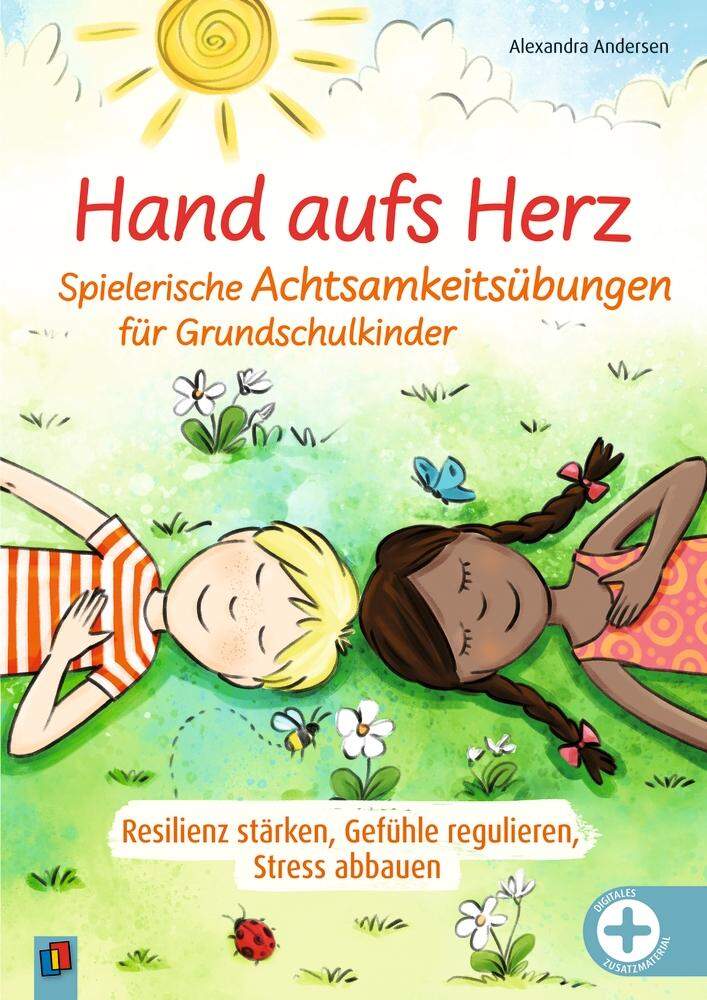 Hand aufs Herz - Spielerische Achtsamkeitsübungen für Grundschulkinder ...