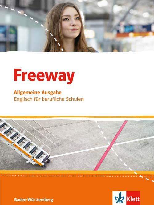 Freeway Baden-Württemberg 2016. Workbook mit Lösungen zum Download ...
