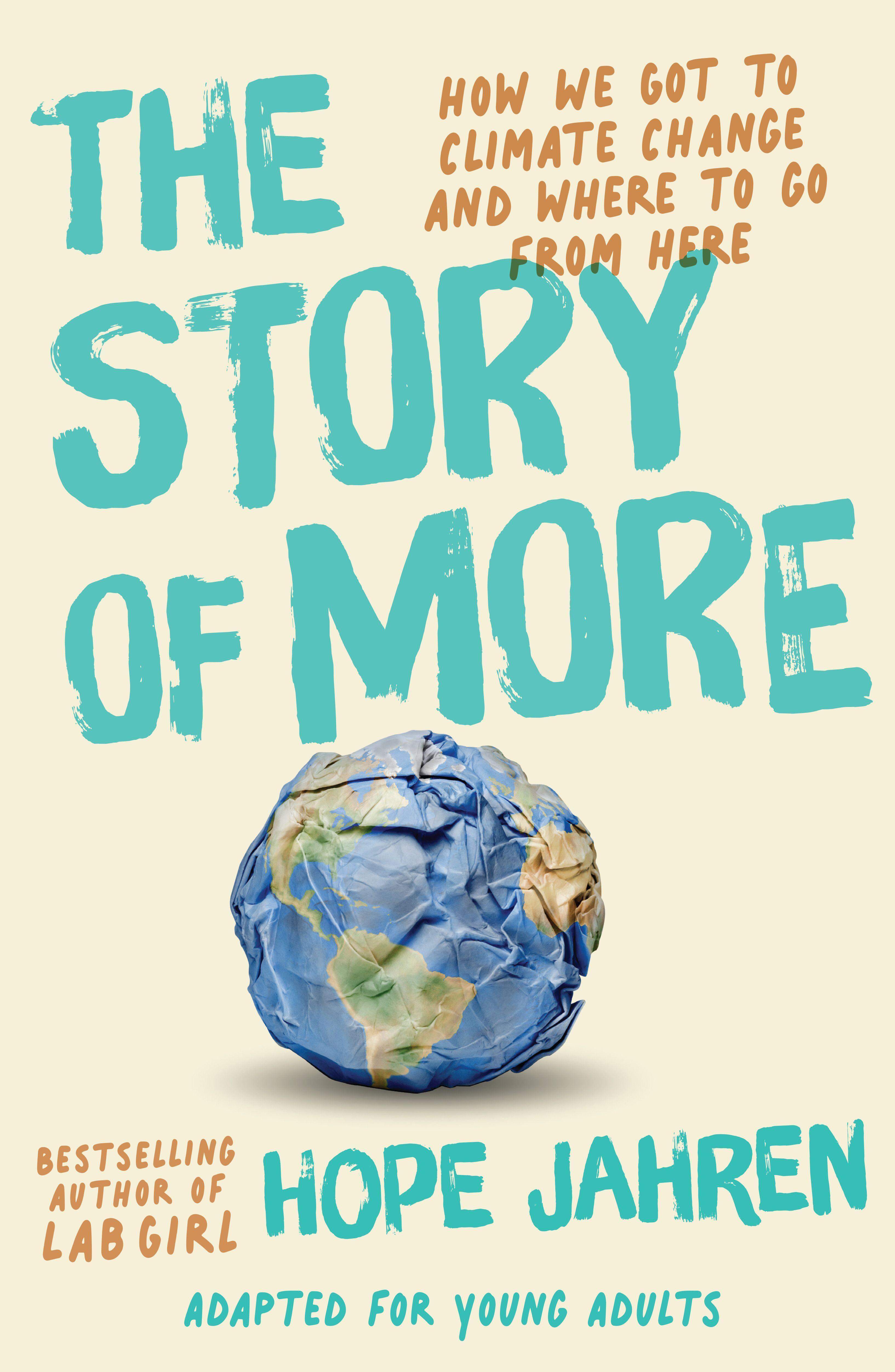 The Story of More (Adapted for Young Adults) | Jahren, Hope | wällermarkt