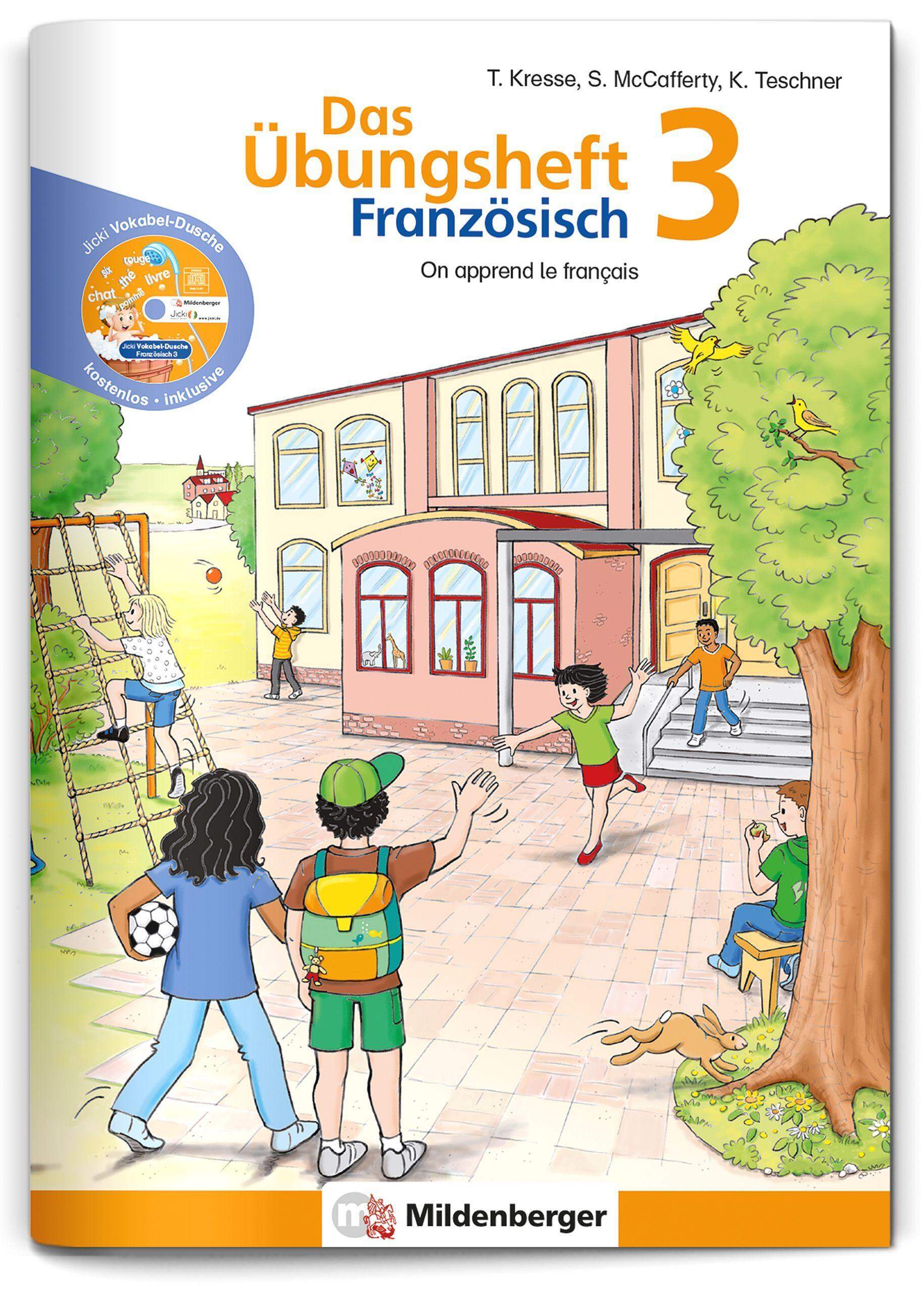 Das Übungsheft Französisch 3 | Teschner, Katrin; Kresse, Tina ...